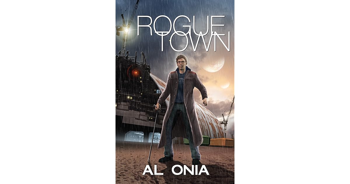 Rogue Town by Al Onia