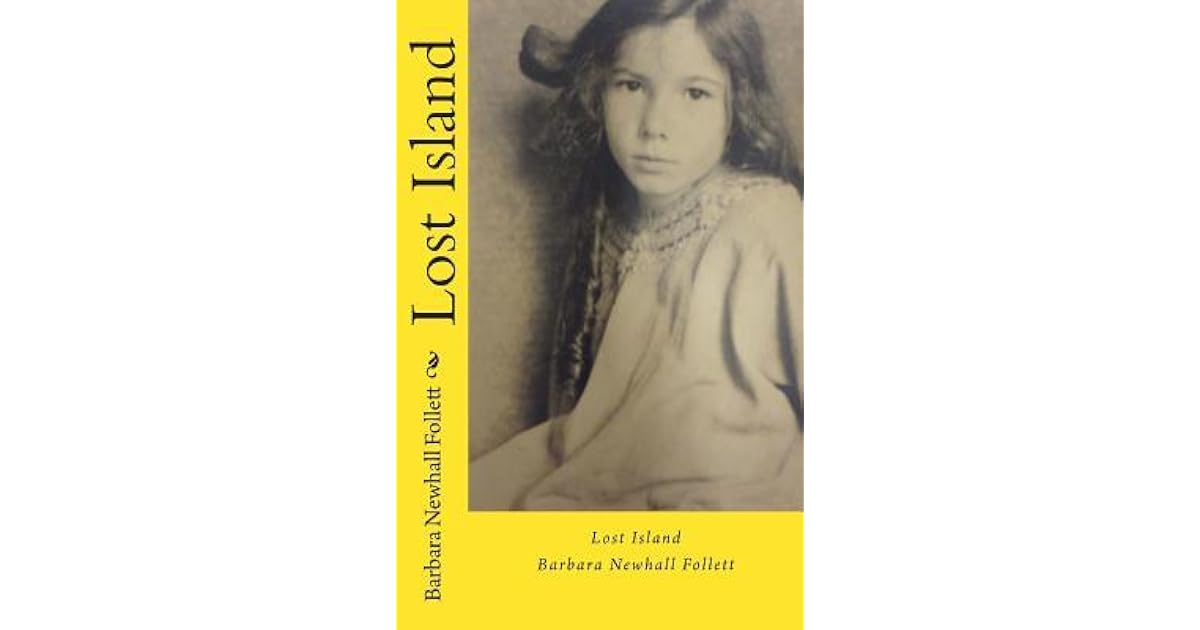 Lost Island by Barbara Newhall Follett