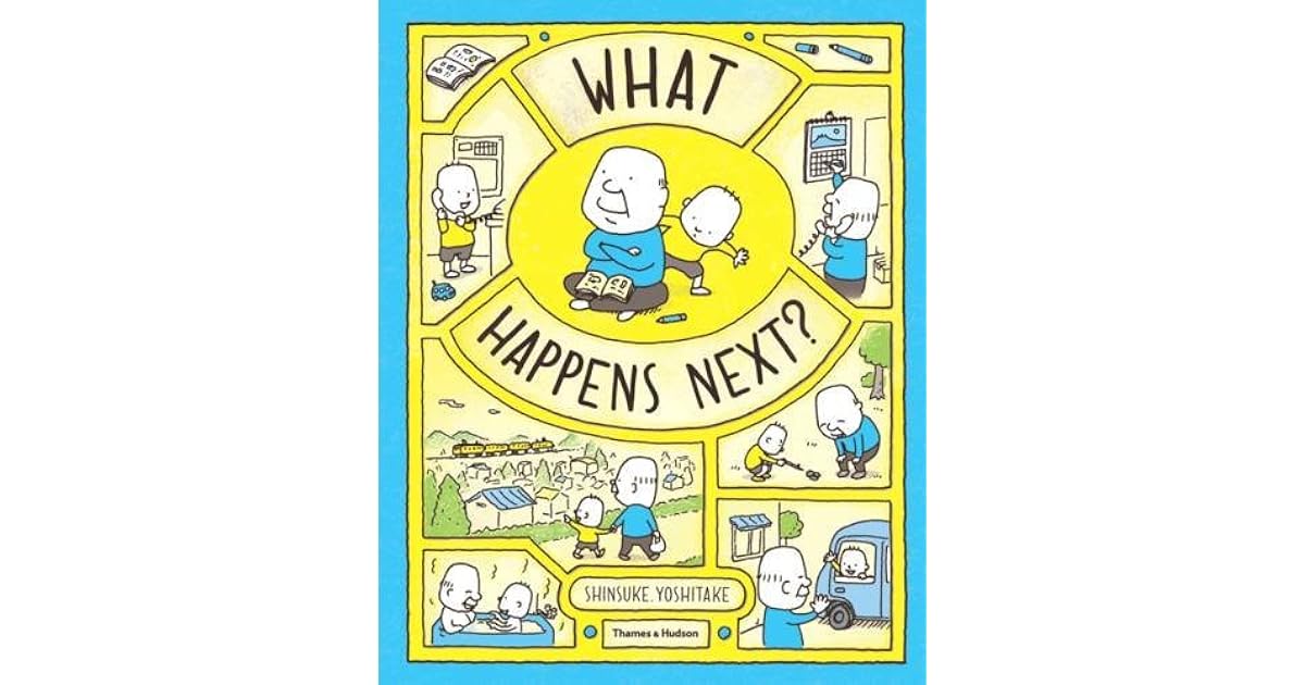 What Happens Next? by Shinsuke Yoshitake