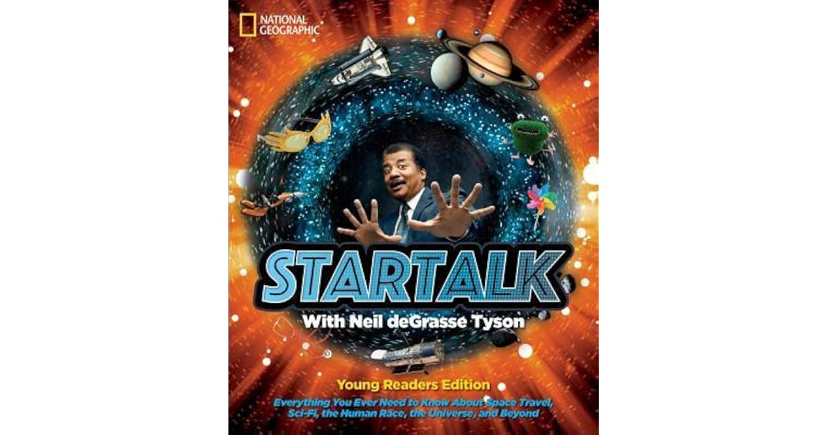 StarTalk Young Readers Edition by Neil deGrasse Tyson