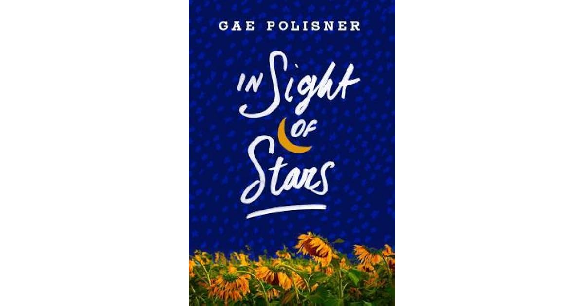 In Sight of Stars by Gae Polisner