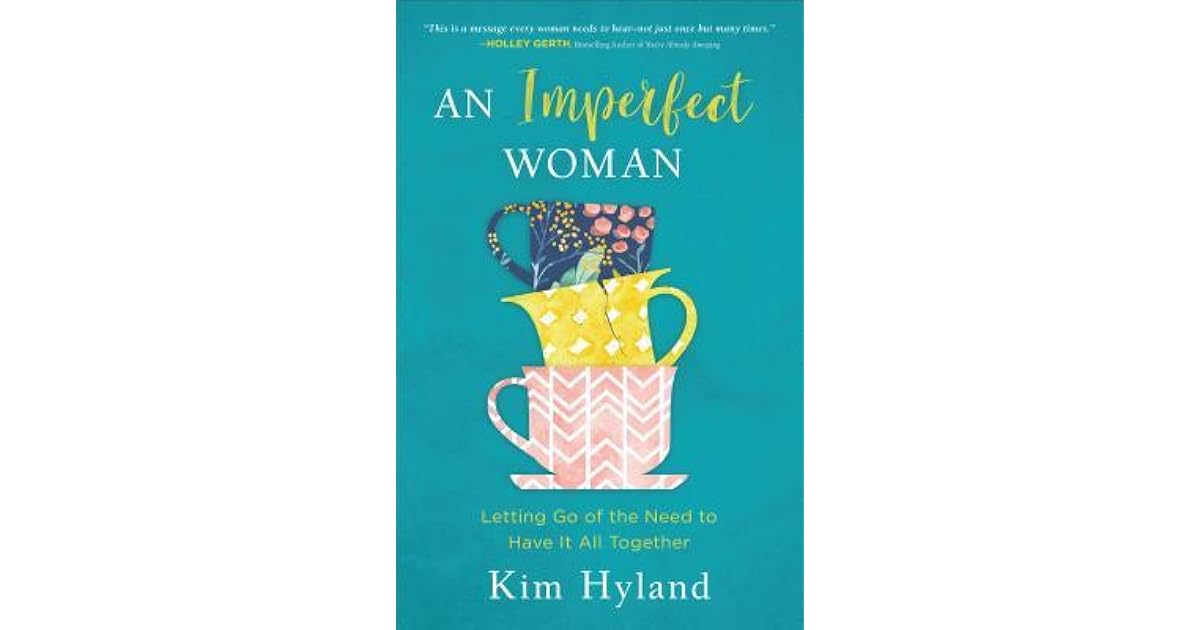 Imperfect Woman by Kim Hyland
