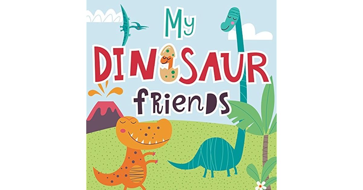 My Dinosaur Friends by Leon Bisset