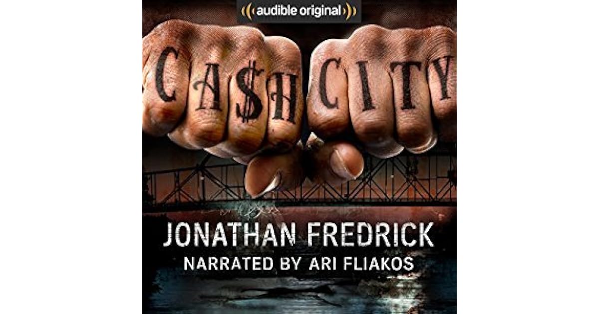 Cash City by Jonathan Fredrick