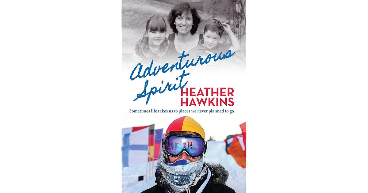 Adventurous Spirit by Heather Hawkins