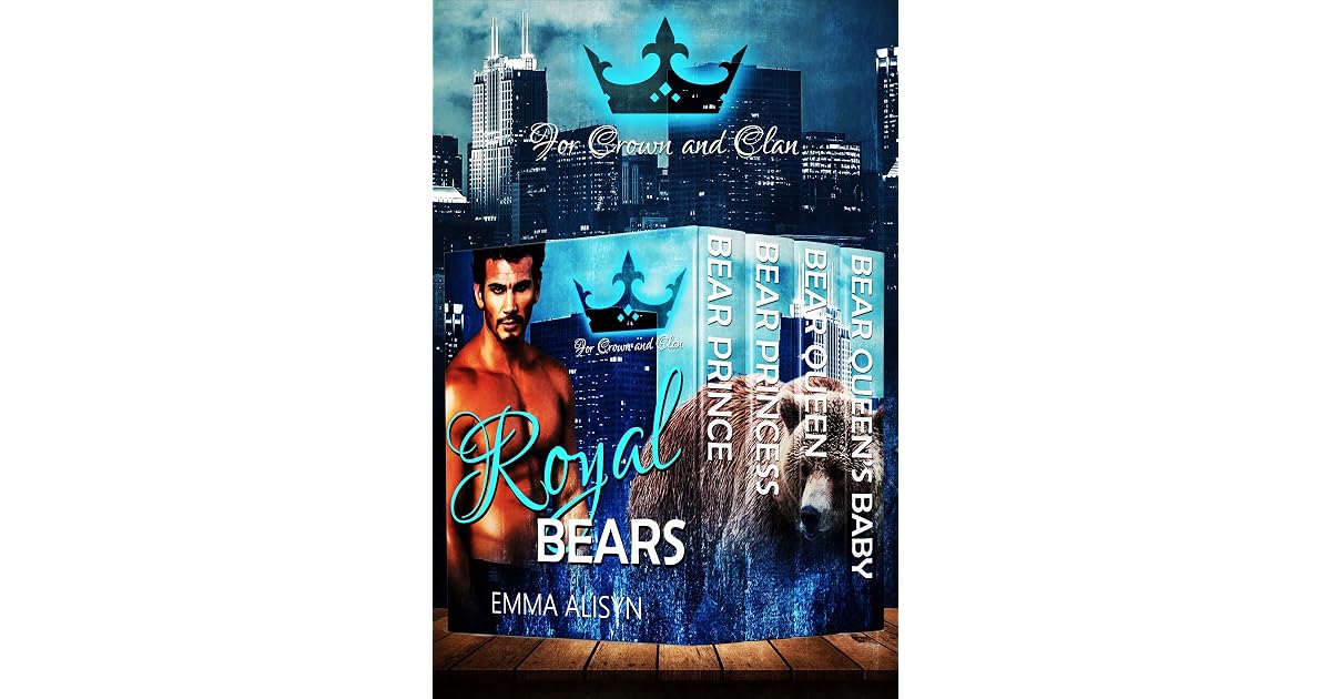 The Royal Bears Trilogy by Emma Alisyn