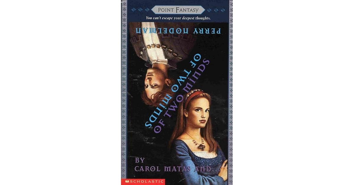 Of Two Minds (Minds, #1) by Carol Matas