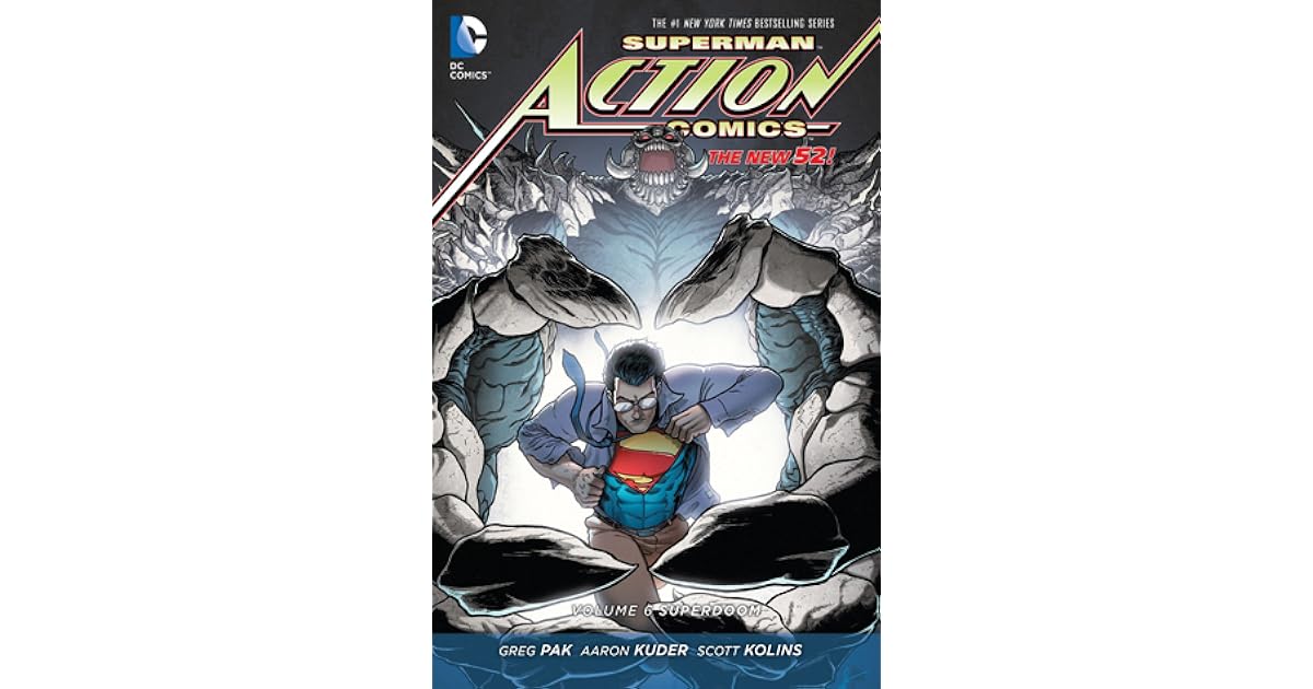 Superman – Action Comics, Volume 6: Superdoom by Greg Pak