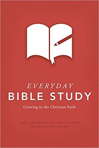Everyday Bible Series: Bible Study by John Cartwright