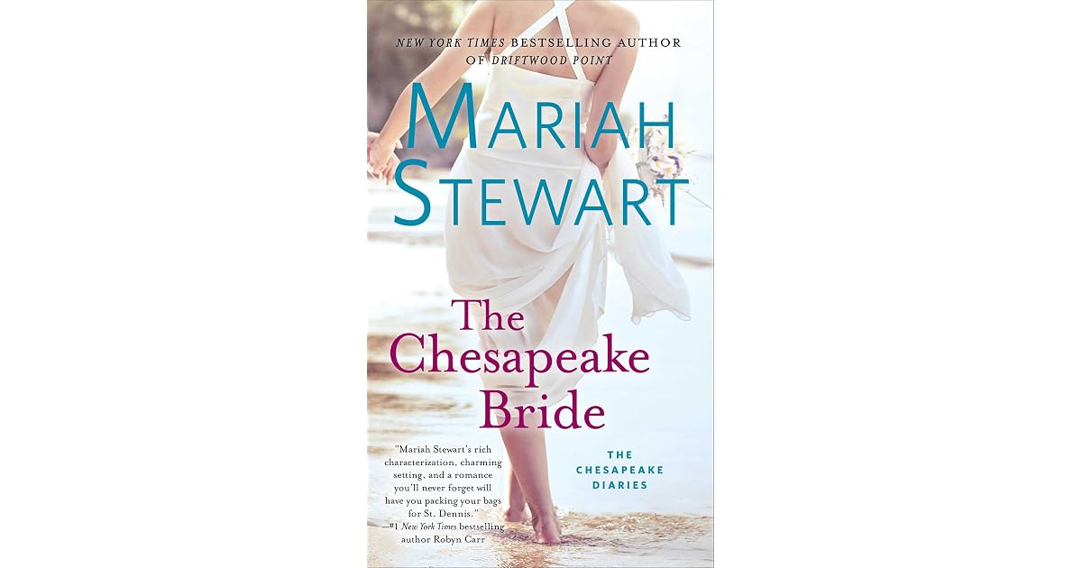 The Chesapeake Bride (Chesapeake Diaries, #11) by Mariah Stewart