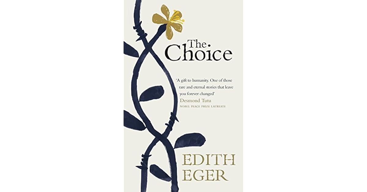 The Choice by Edith Eger