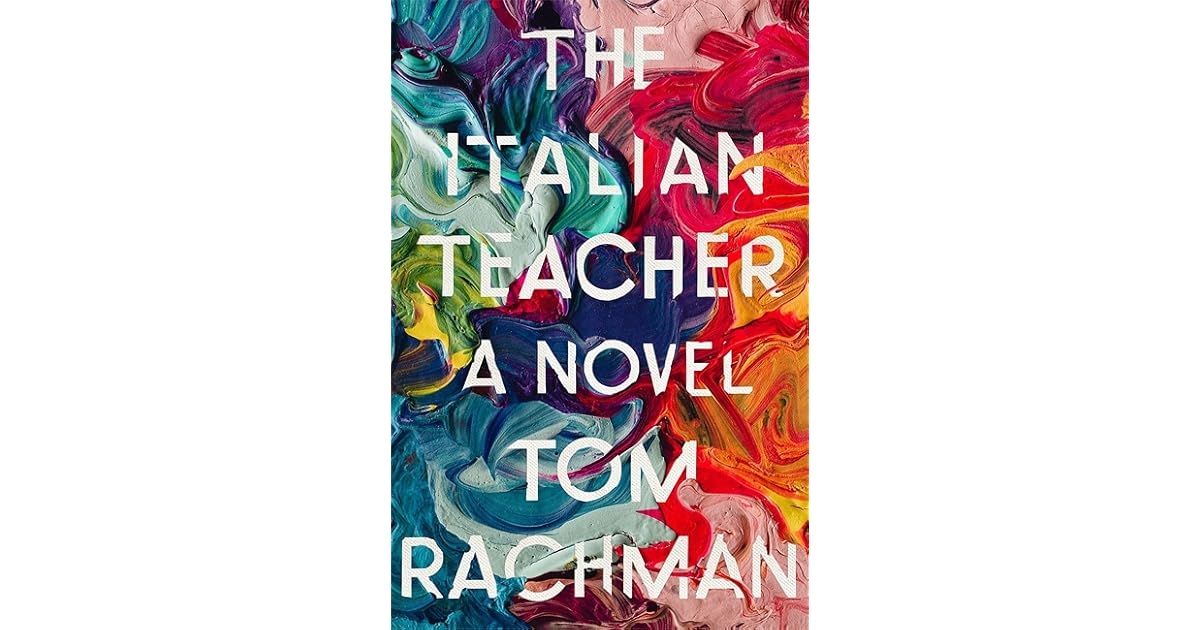 The Italian Teacher by Tom Rachman