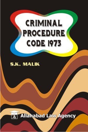 Criminal Procedure Code by S.K. Malik