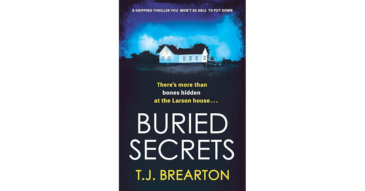Buried Secrets by T.J. Brearton