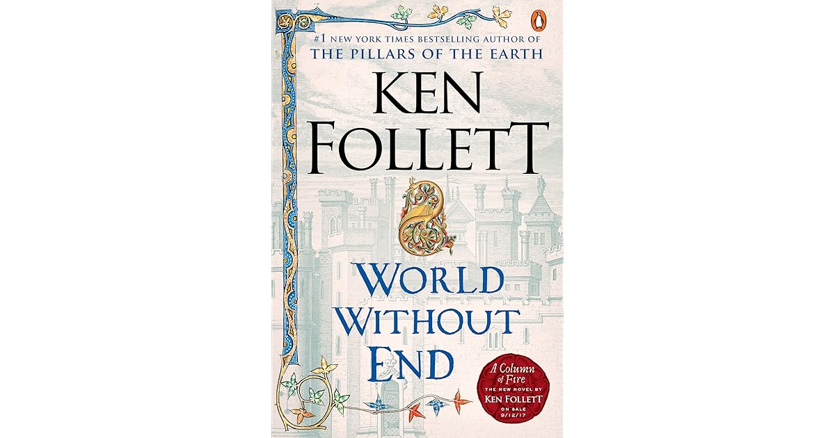 World Without End (Kingsbridge, #2) by Ken Follett