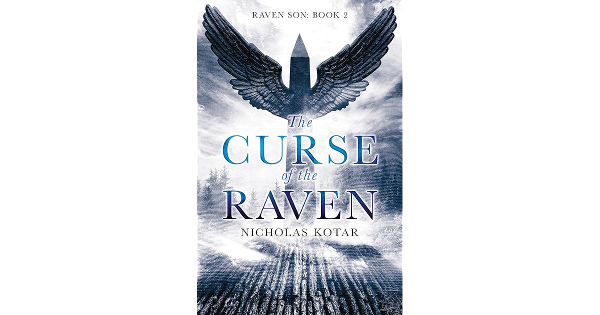 Book giveaway for The Curse of the Raven (Raven Son, #2) by Nicholas ...
