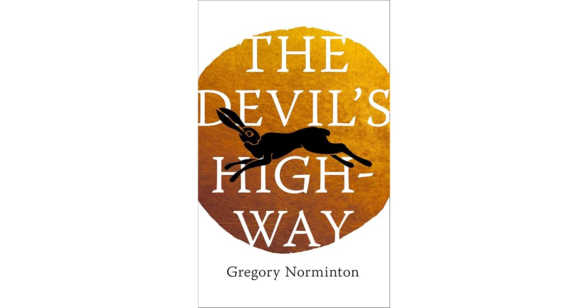 The Devil’s Highway by Gregory Norminton