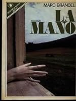 The Hand by Marc Brandel