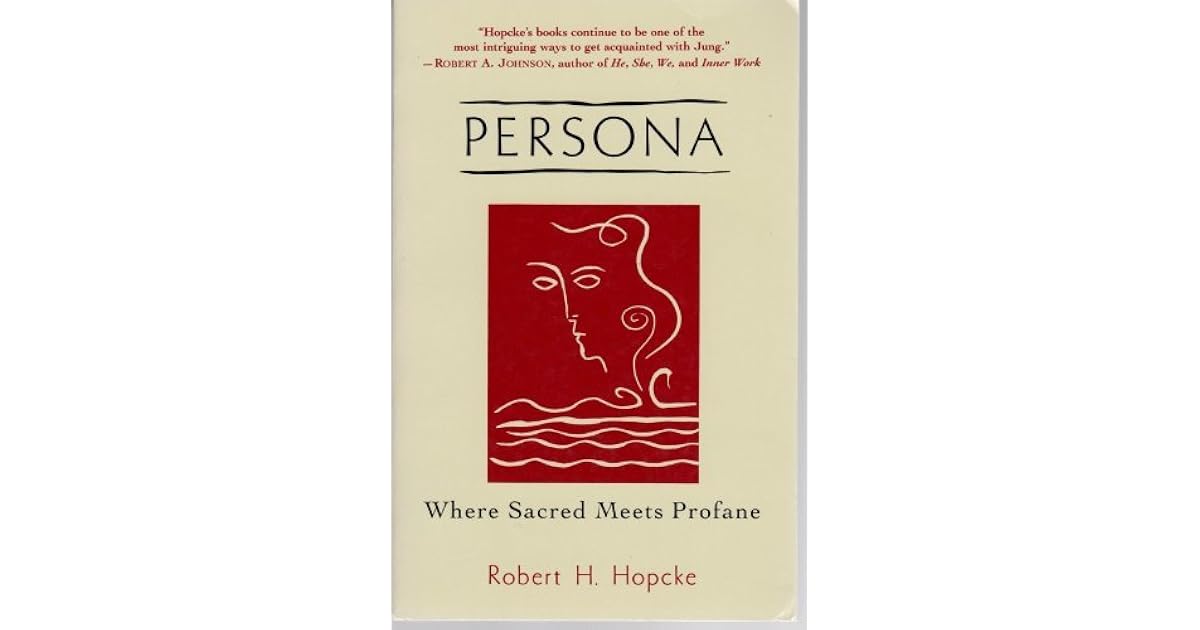 Persona by Robert H. Hopcke