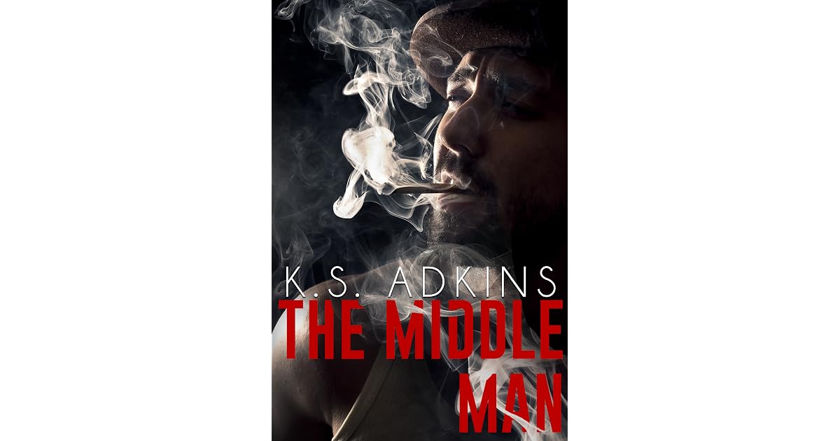 The Middle Man by K.S. Adkins