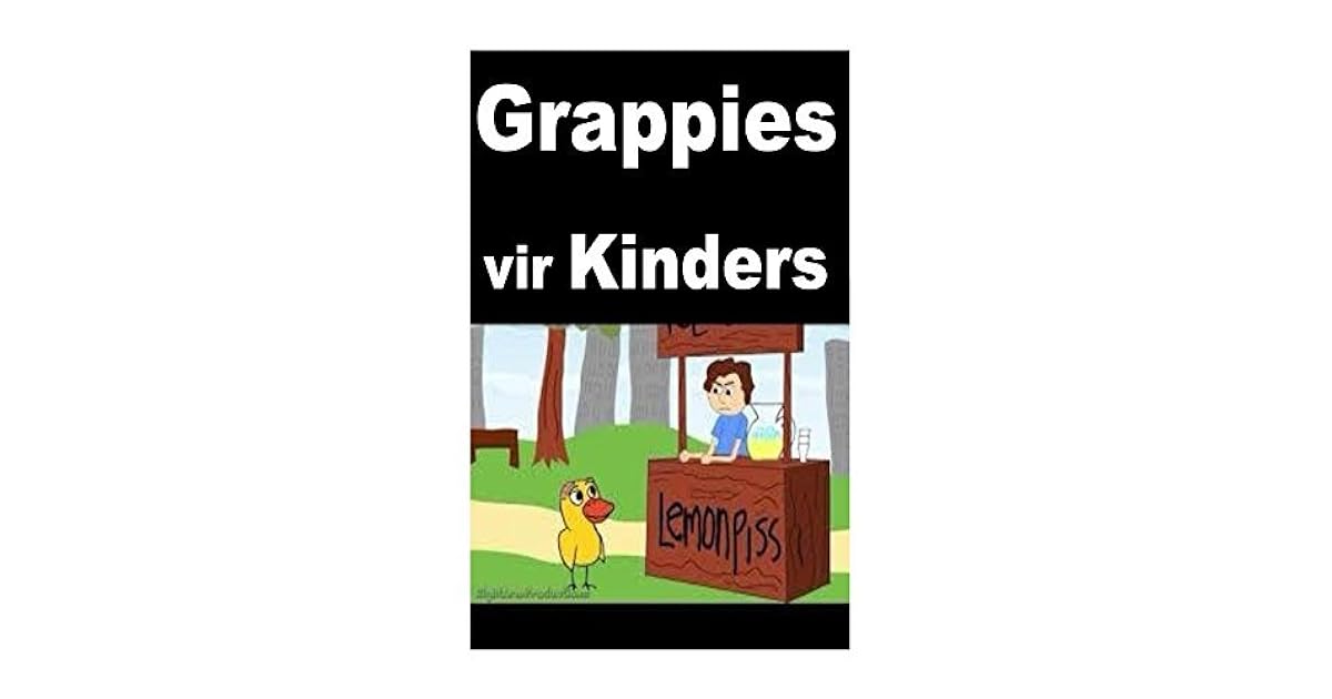 Grappies vir Kinders: Afrikaans by Arabel Toni