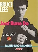 Bruce Lee's Jeet Kune Do by Bruce Lee
