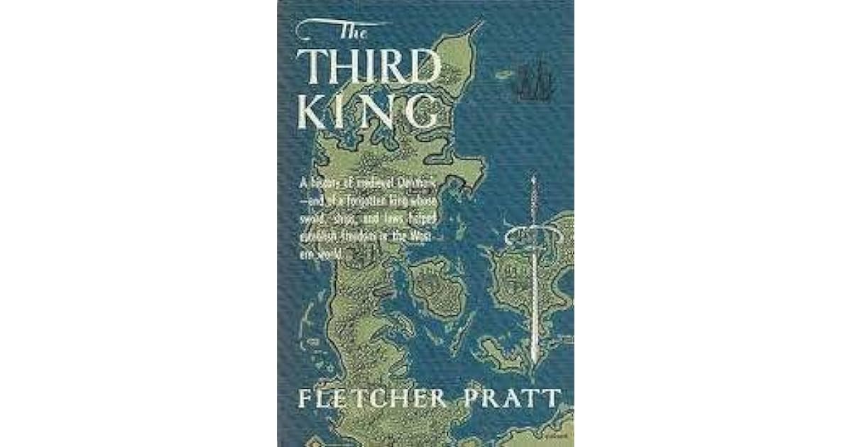 The Third King by Fletcher Pratt