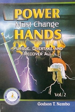 POWER MUST CHANGE HANDS vol.2: Pursue, Overtake and Recover All by ...