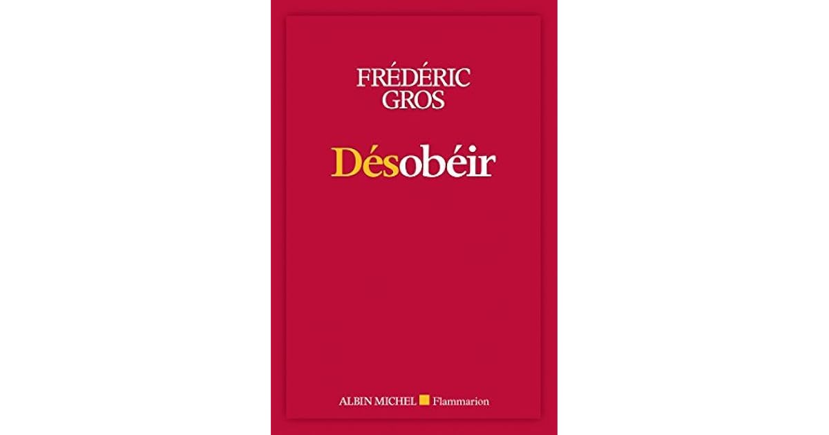 Désobéir by Frédéric Gros