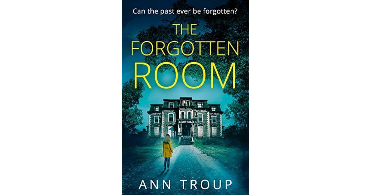 The Forgotten Room by Ann Troup