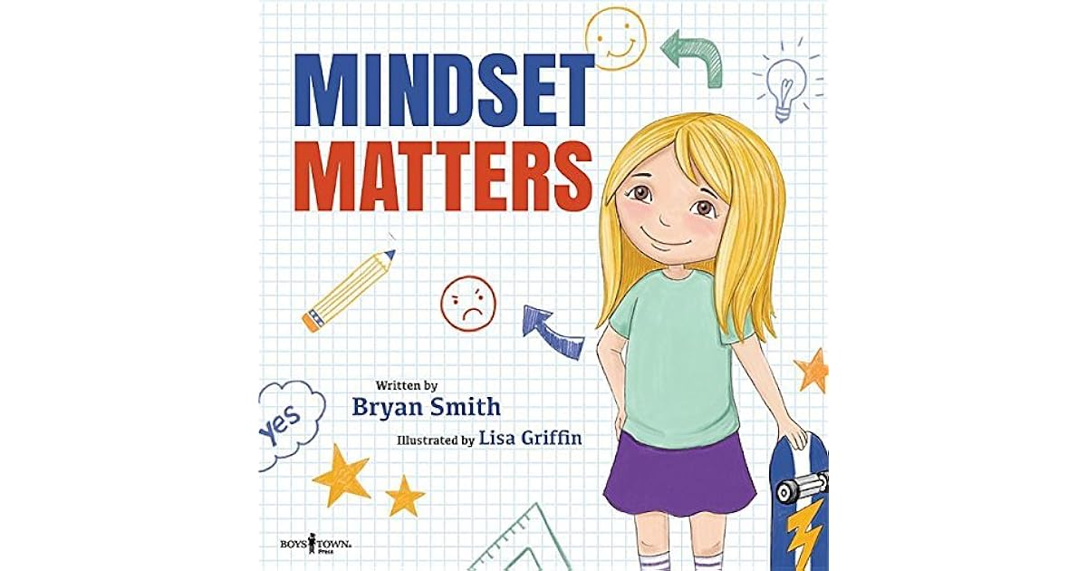 Mindset Matters by Bryan Smith