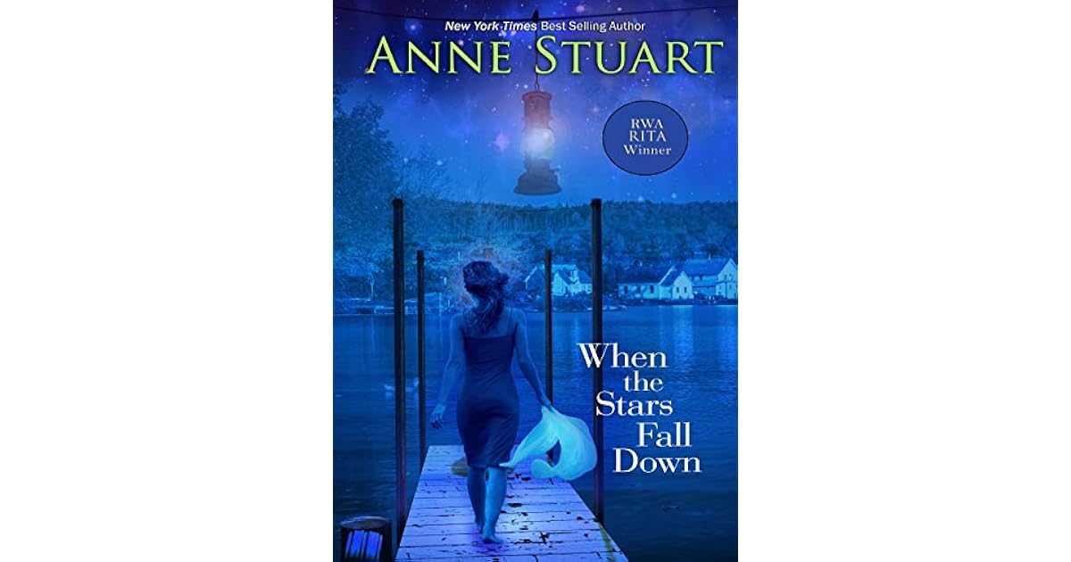 When the Stars Fall Down by Anne Stuart