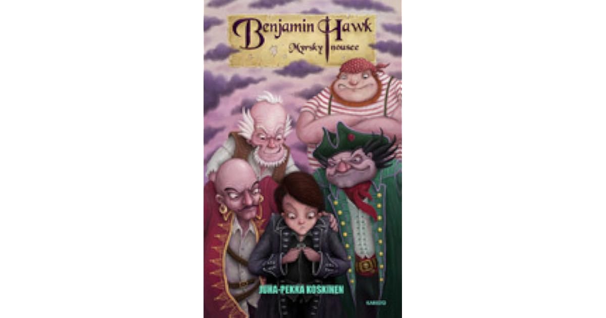 Benjamin Hawk - Myrsky nousee by Juha-Pekka Koskinen