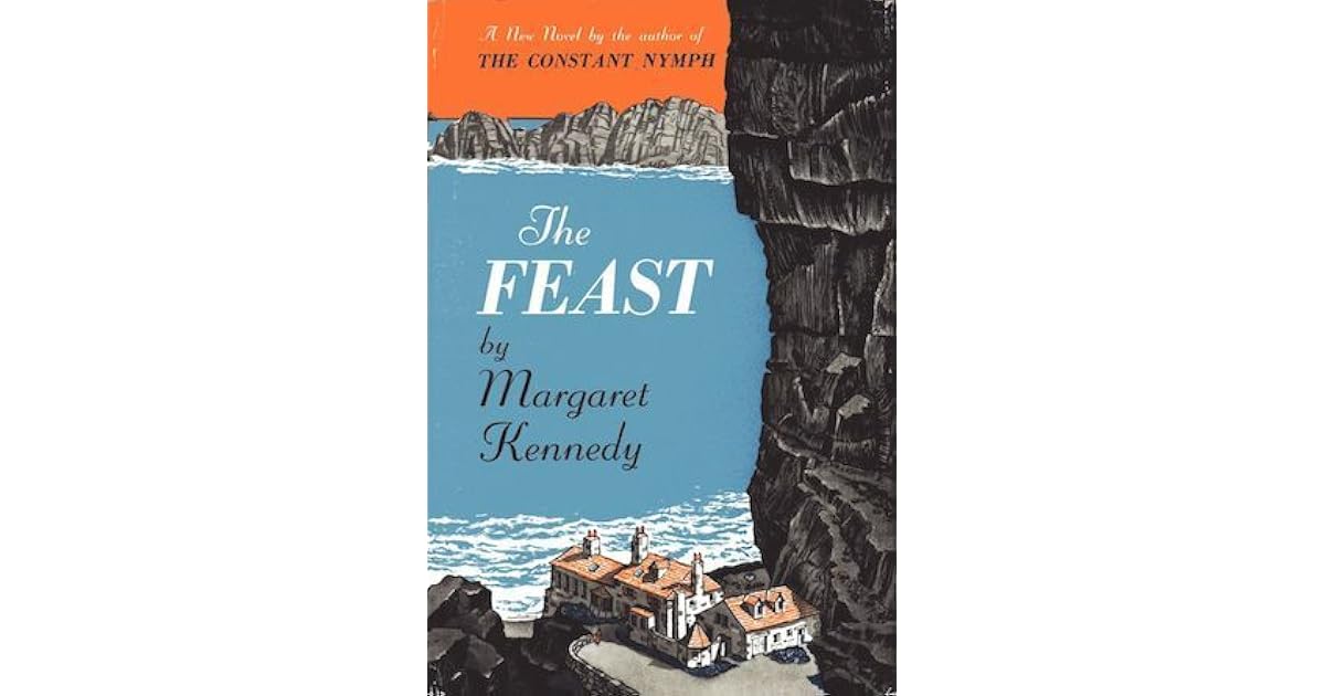 The Feast by Margaret Kennedy