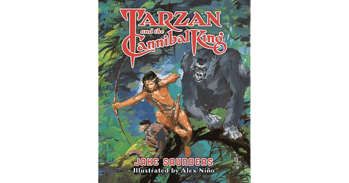 Tarzan and the Cannibal King by Jake Saunders