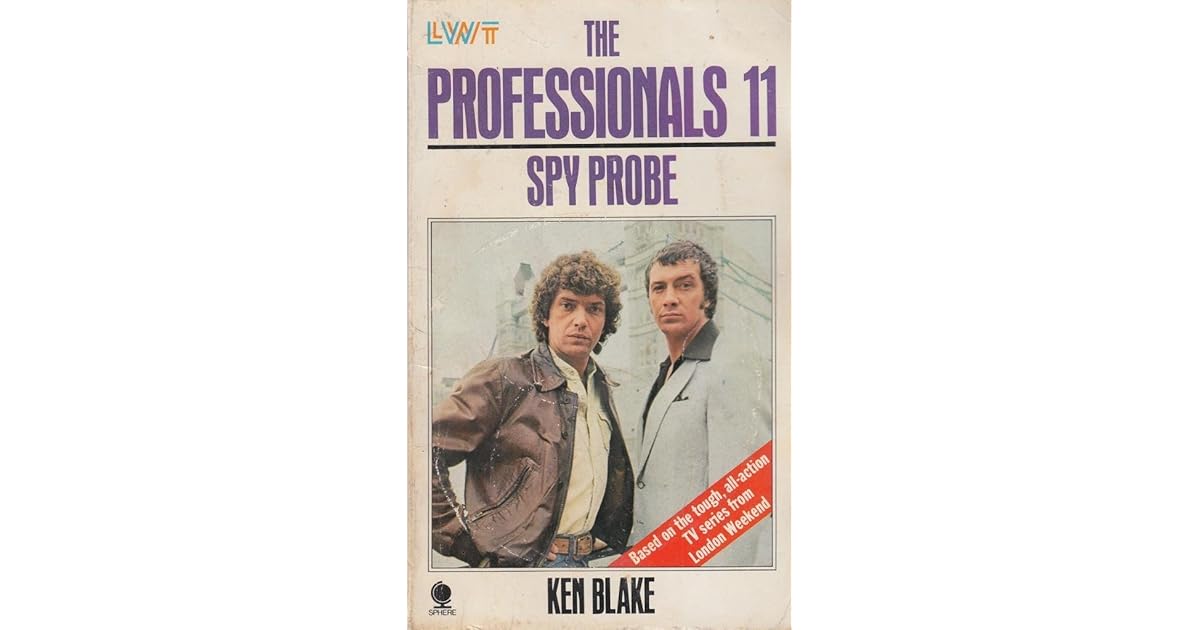 Spy Probe (The Professionals #11) by Ken Blake