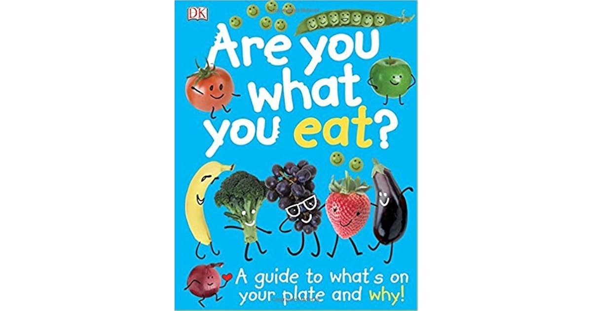 Are You What You Eat? by Ann Baggaley