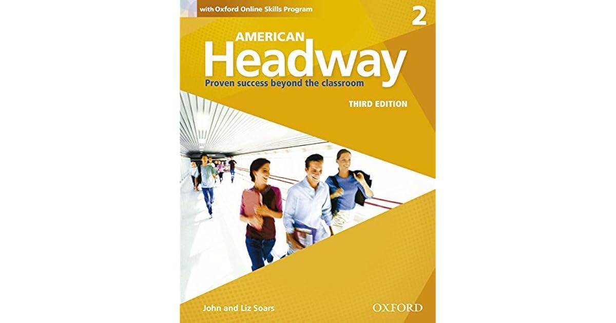 American Headway Third Edition: Level 2 Student Book: With Oxford ...