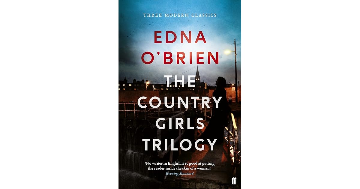 The Country Girls Trilogy by Edna O'Brien