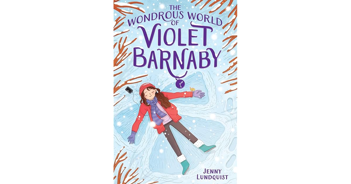 The Wondrous World of Violet Barnaby by Jenny Lundquist