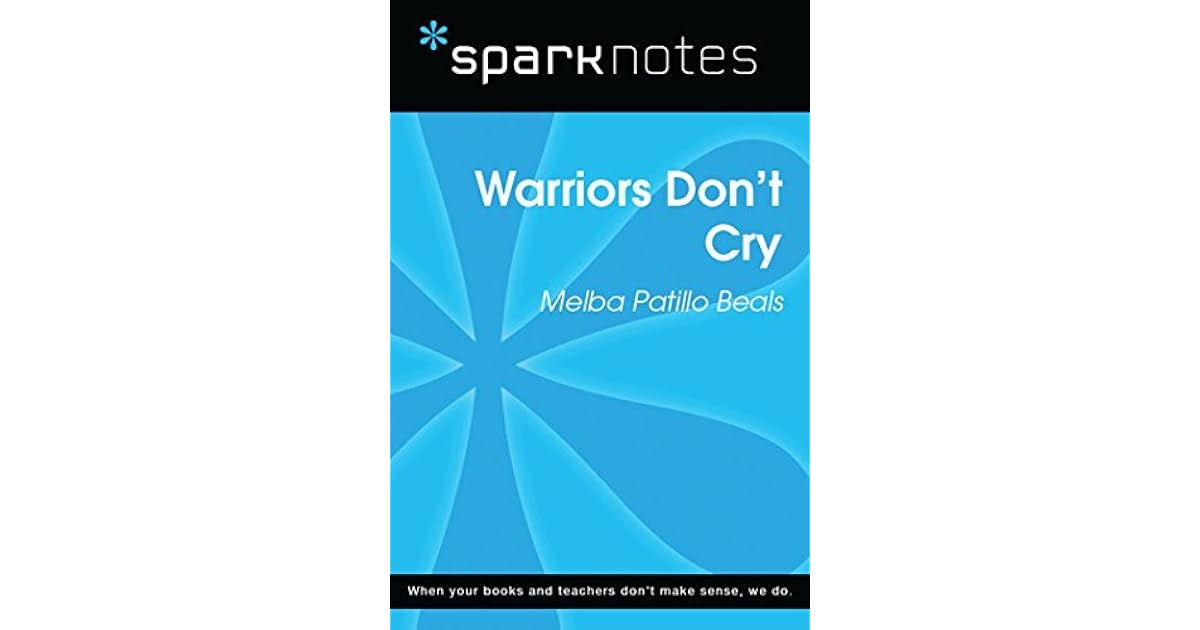 Warriors Don't Cry (SparkNotes Literature Guide) by SparkNotes