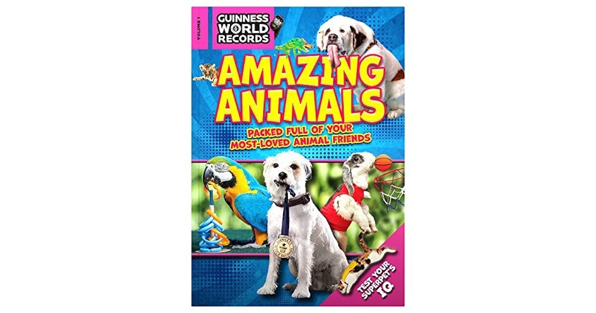 Amazing Animals by Guinness World Records