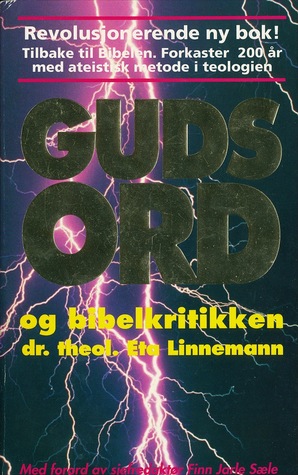 Guds Ord og bibelkritikken by Eta Linnemann