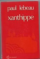 Xanthippe by Paul Lebeau