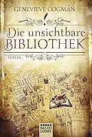 The Invisible Library by Genevieve Cogman