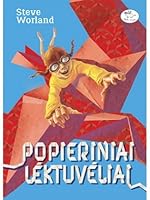 Paper Planes by Steve Worland