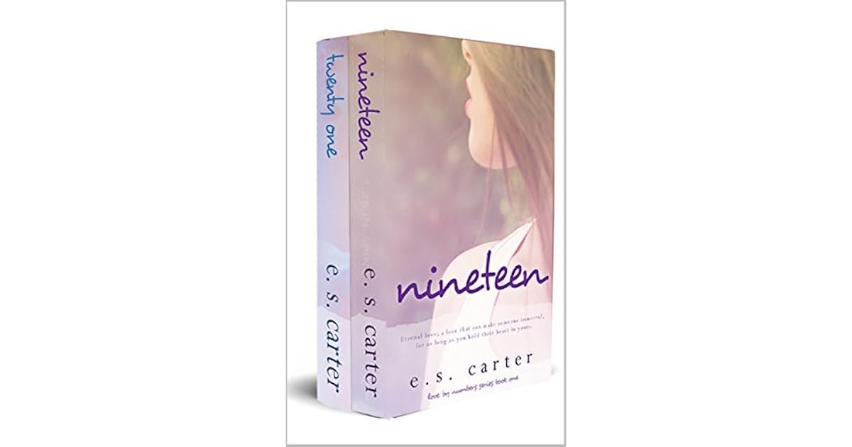 Nineteen & Twenty One: Box Set by E.S. Carter