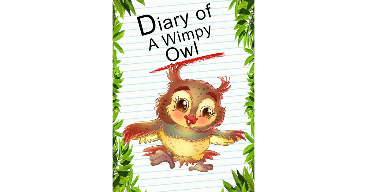 Diary Of A Wimpy Owl (Animal Diary, #26) by Red Smith