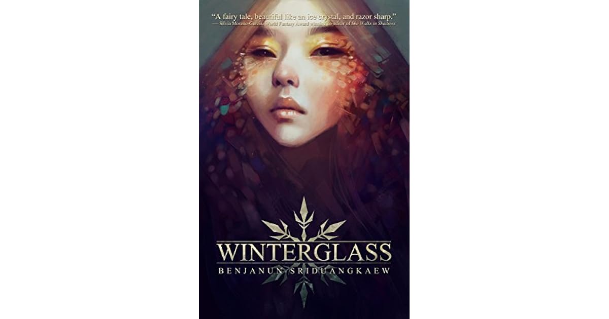 Winterglass (Her Pitiless Command, #1) by Benjanun Sriduangkaew