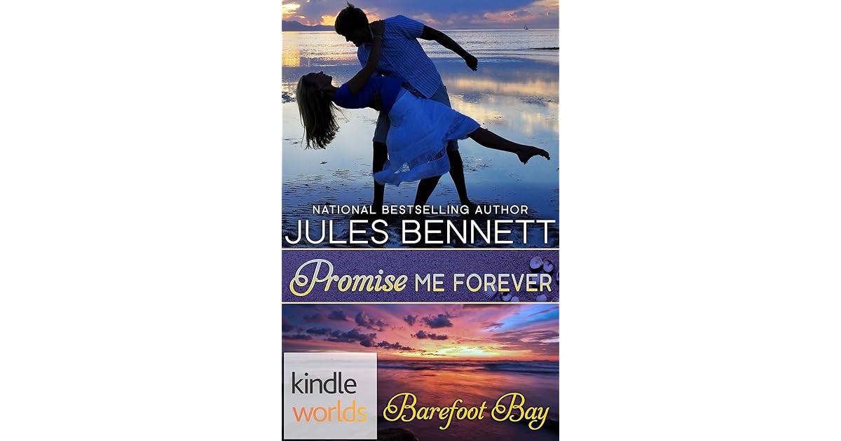 Promise Me Forever by Jules Bennett